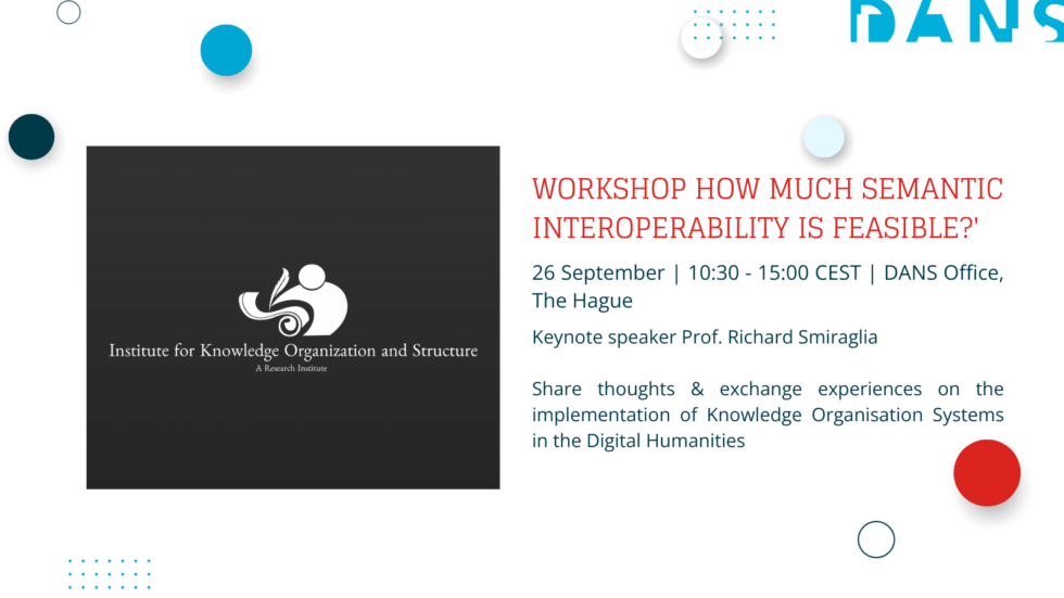Workshop Knowledge Organisation Systems: Digital humanities practices and archiving challenges ...